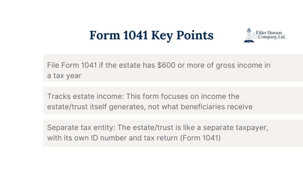 What Is a 1041 Tax Form Used For? | Elder Hanson & Company, Ltd.